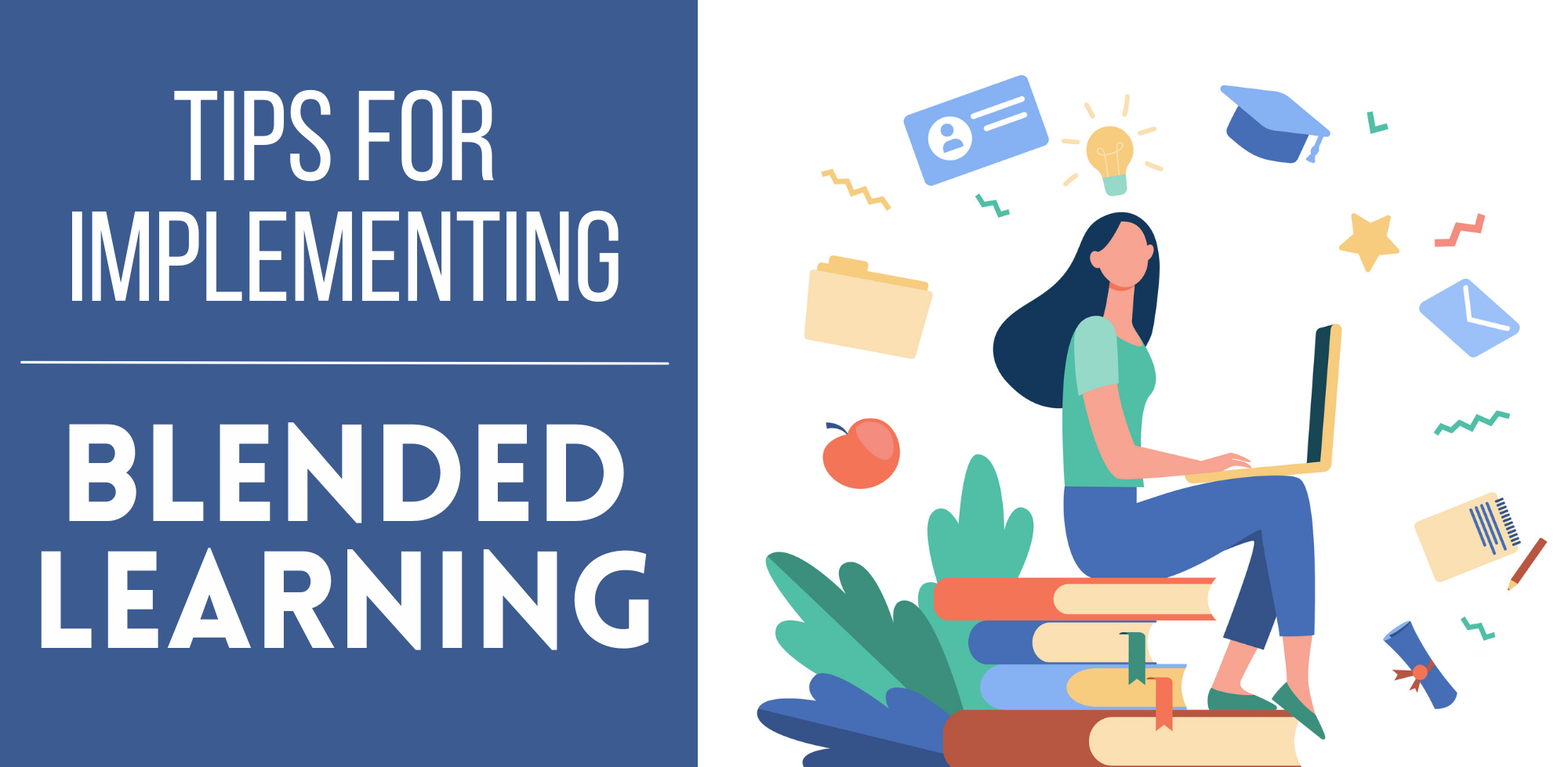 Tips for Implementing Blended Learning • TechNotes Blog - raybet苹果app,雷 ... Tips for Implementing Blended Learning • TechNotes Blog - raybet苹果app,雷 ...